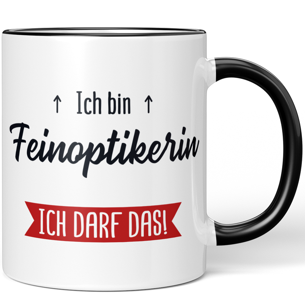 Ich bin Feinoptikerin. Ich darf das! 10005621928 | eBay.de