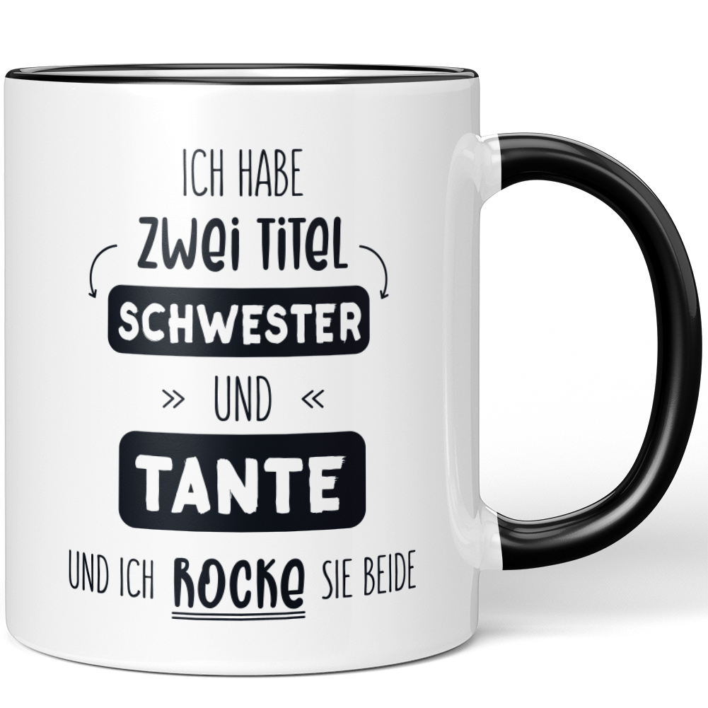 Ich habe zwei Titel Schwester und Tante und ich rocke sie beide ...