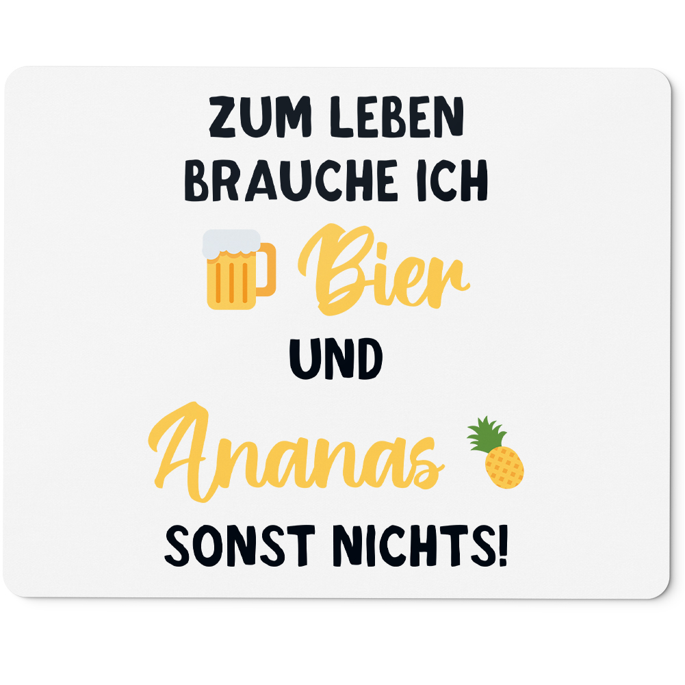 Zum Leben brauche ich Bier und Ananas, sonst nichts 10401005564 | eBay.de