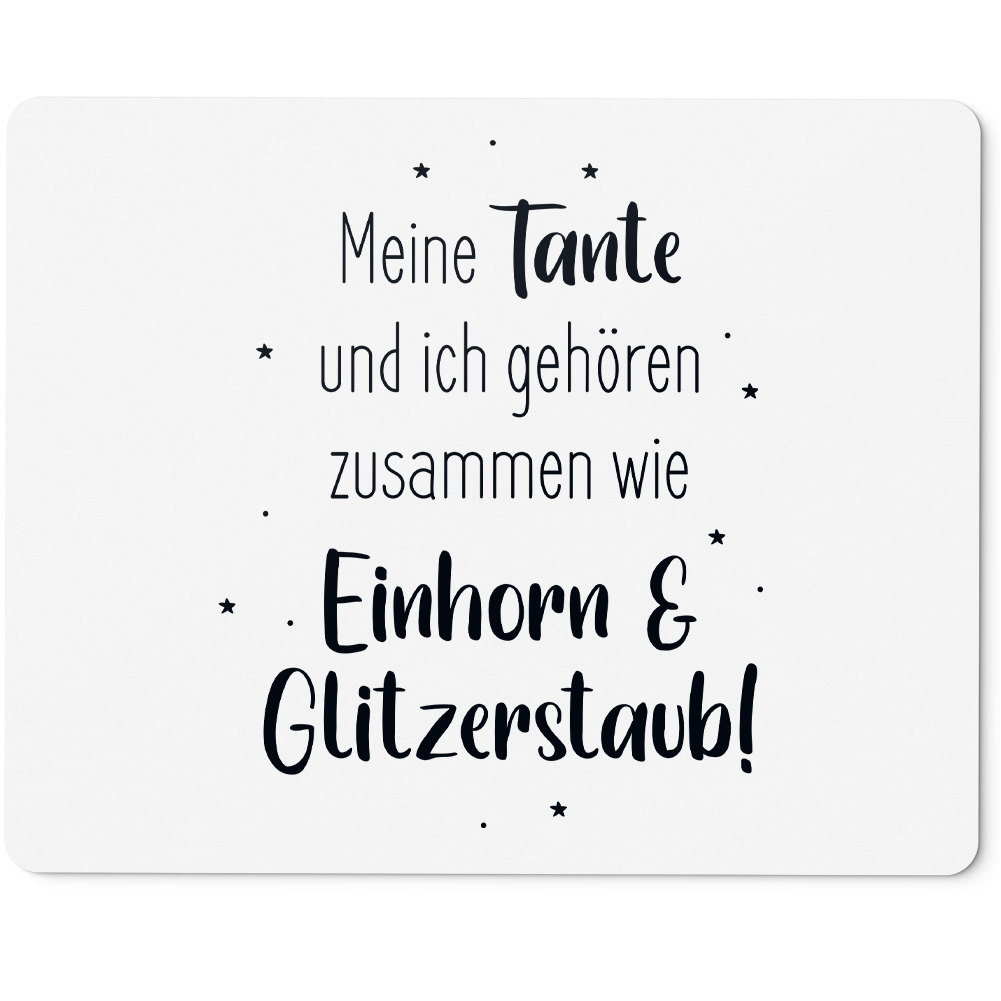 Meine Tante und ich gehören zusammen wie Einhorn & Glitzerstaub ...